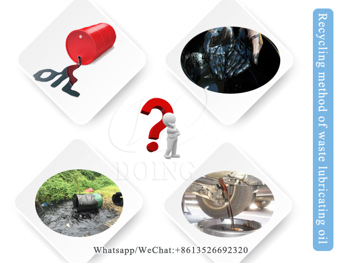 What are the recycling methods of waste lubricating oil?_Industry News